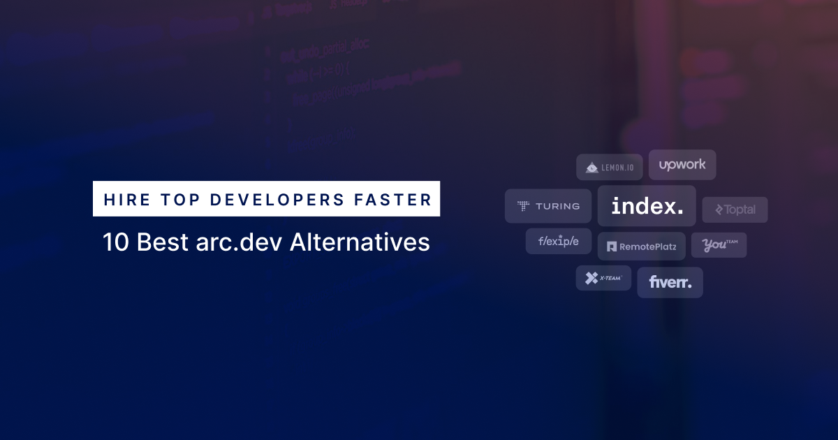 Top 10 Arc.dev Alternatives for Hiring Developers in 2024