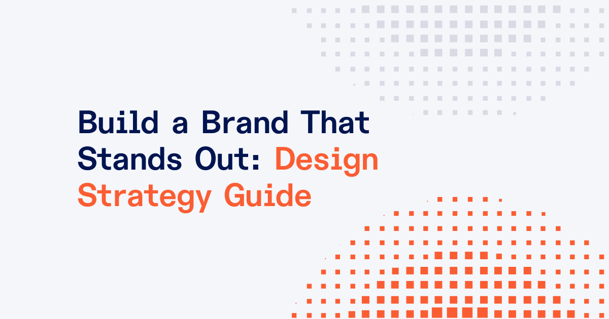 What Is Design Strategy and Why Does It Matter?