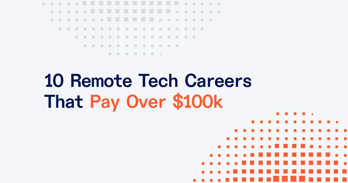 10 Remote Tech Jobs That Offer Six-Figure Salaries in 2025