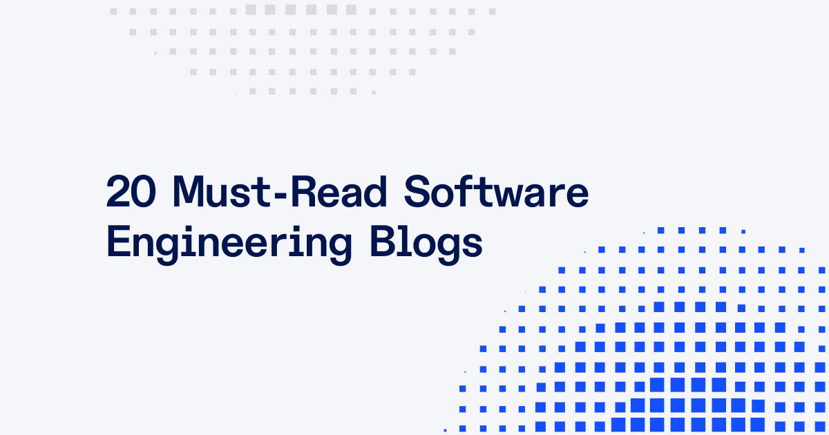 20 Must-Read Software Engineering Blogs for 2025 (Expert Picks)