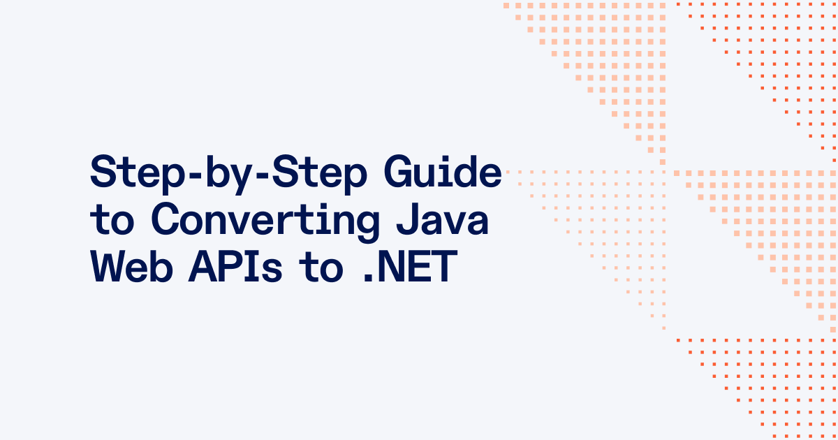 Migrating a Java Web API to .NET: A Step-by-Step Guide