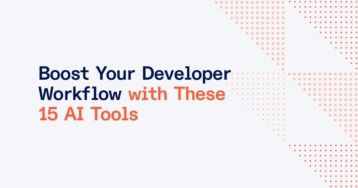 Ai Tools For Developers 15 Best Ai Developer Tools 2025