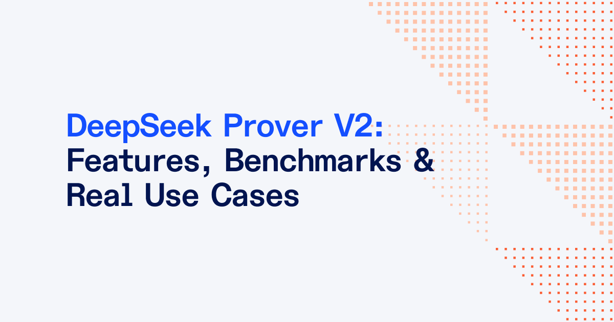 DeepSeek Prover V2: Features, Benchmarks & Real Use Cases