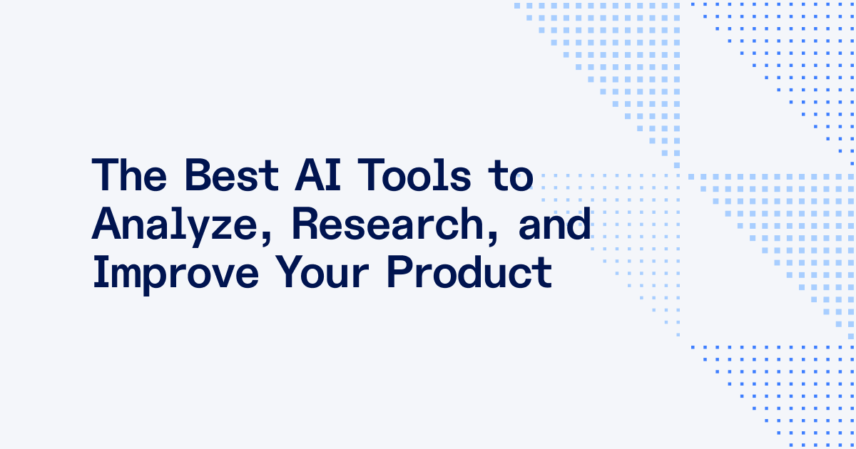 5 Best AI Tools for Smarter Product Research and Analysis