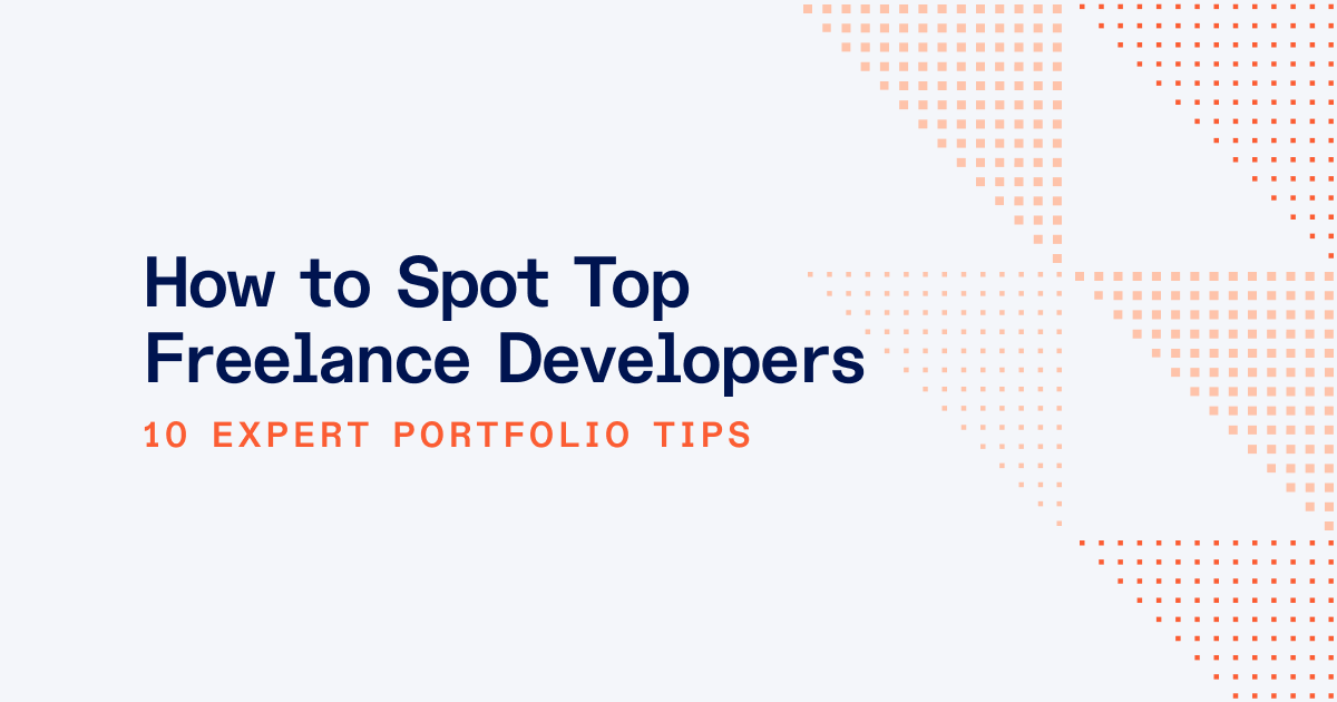 Top 10 Tips to Evaluate Freelance Developer Portfolios