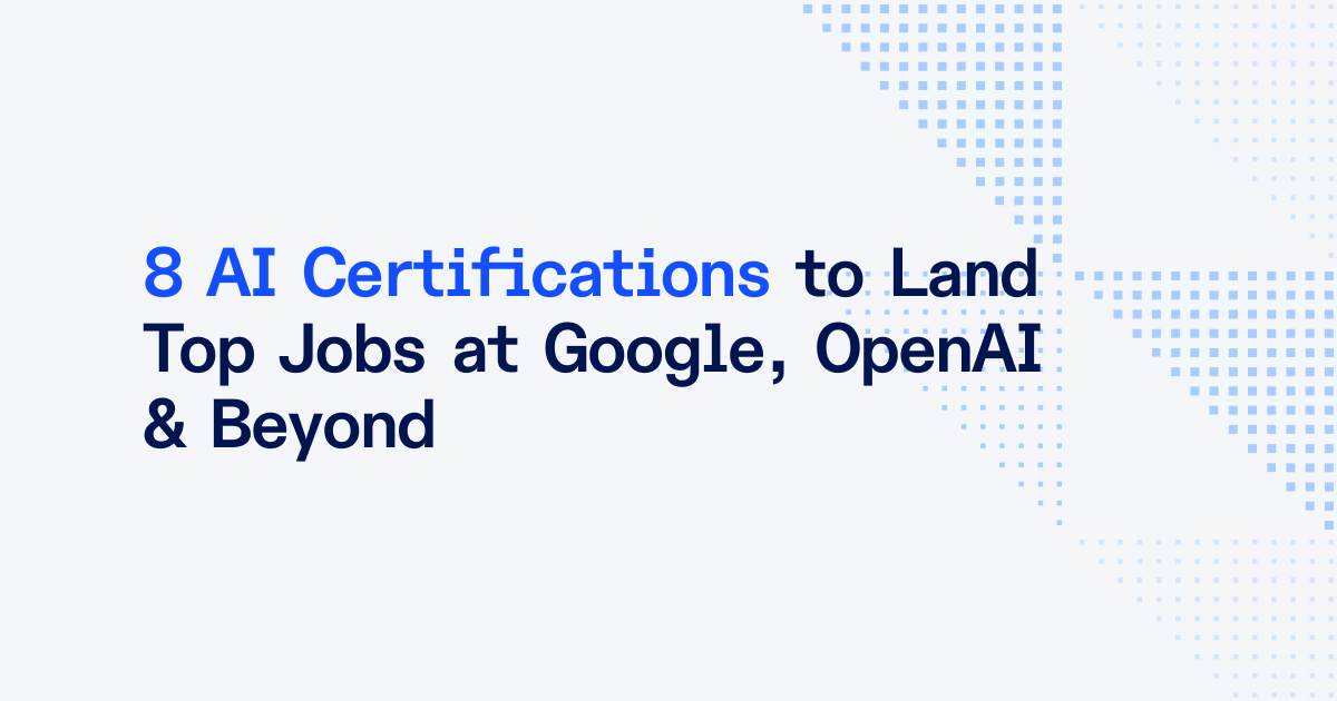 8 Best AI Certifications for High-Paying Tech Jobs 2026