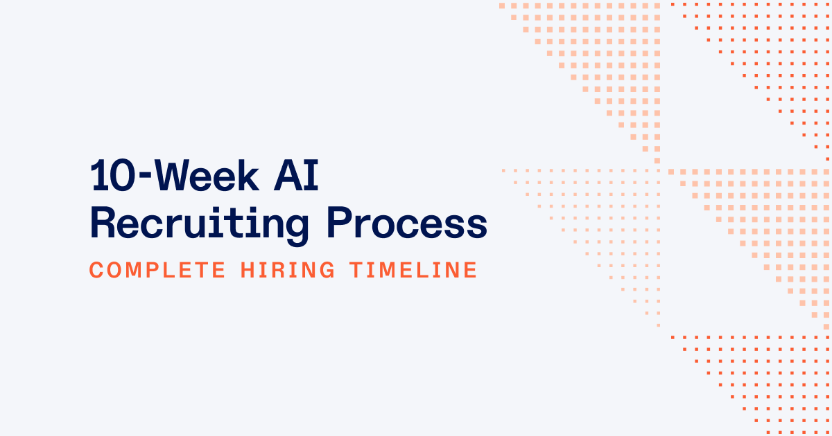 How to Hire AI Engineers: Step-by-Step 10-Week Guide