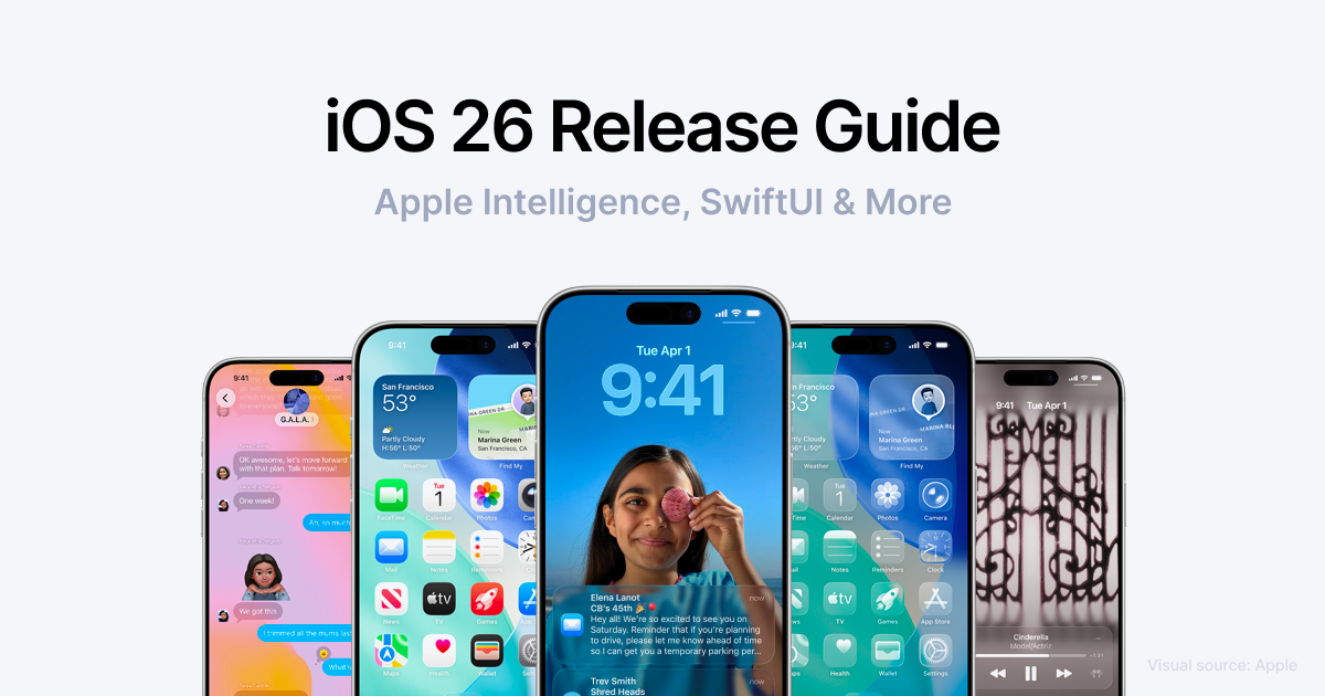 iOS 26 Explained: Apple’s Biggest Update for Developers