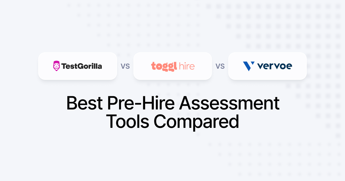 TestGorilla vs. Toggl Hire vs. Vervoe: Which Pre-Hire Assessment Tool ...