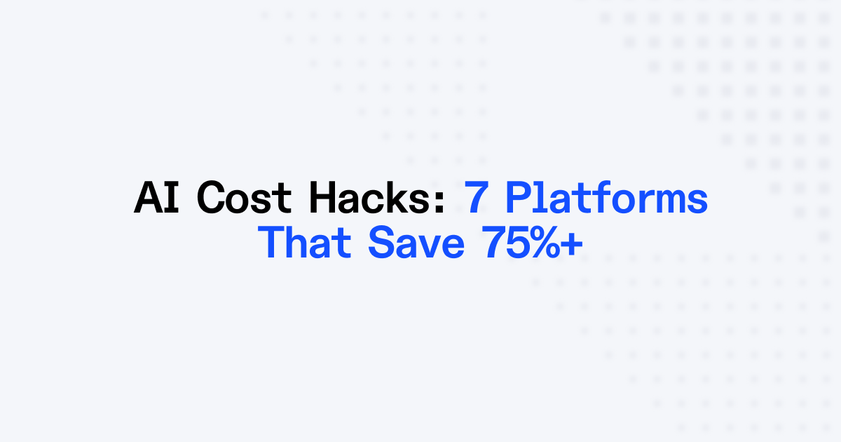 Reduce AI Spend: 7 Tools to Cut Costs Efficiently